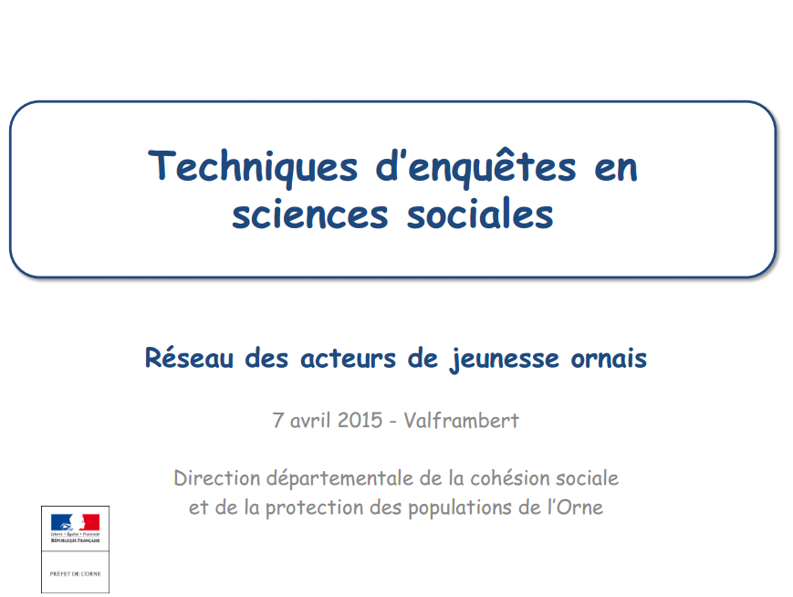 Techniques d’enquêtes en sciences sociales | RéZorne